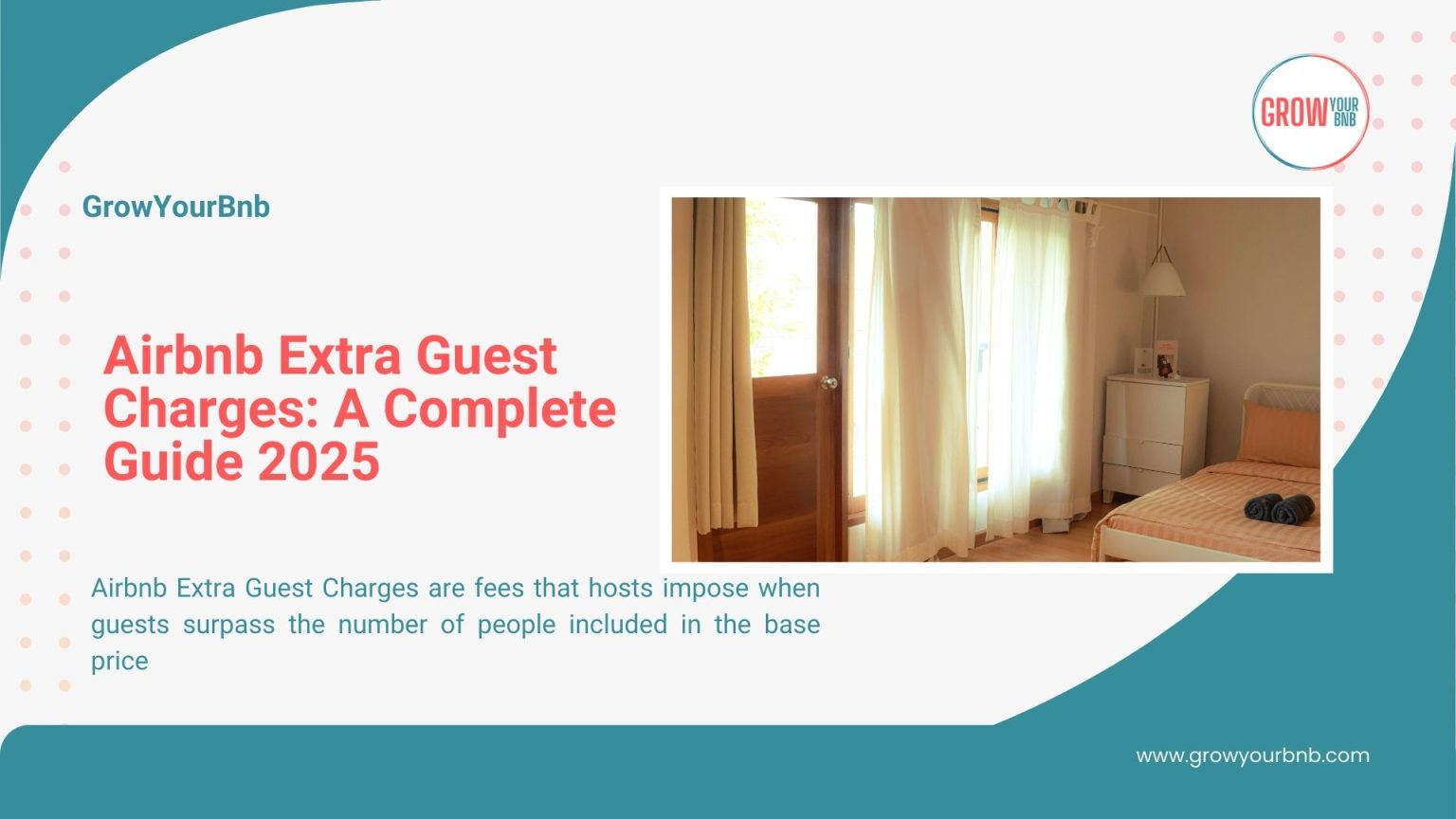 Airbnb Extra Guest Charges: A Complete Guide 2025 - GrowYourBNB